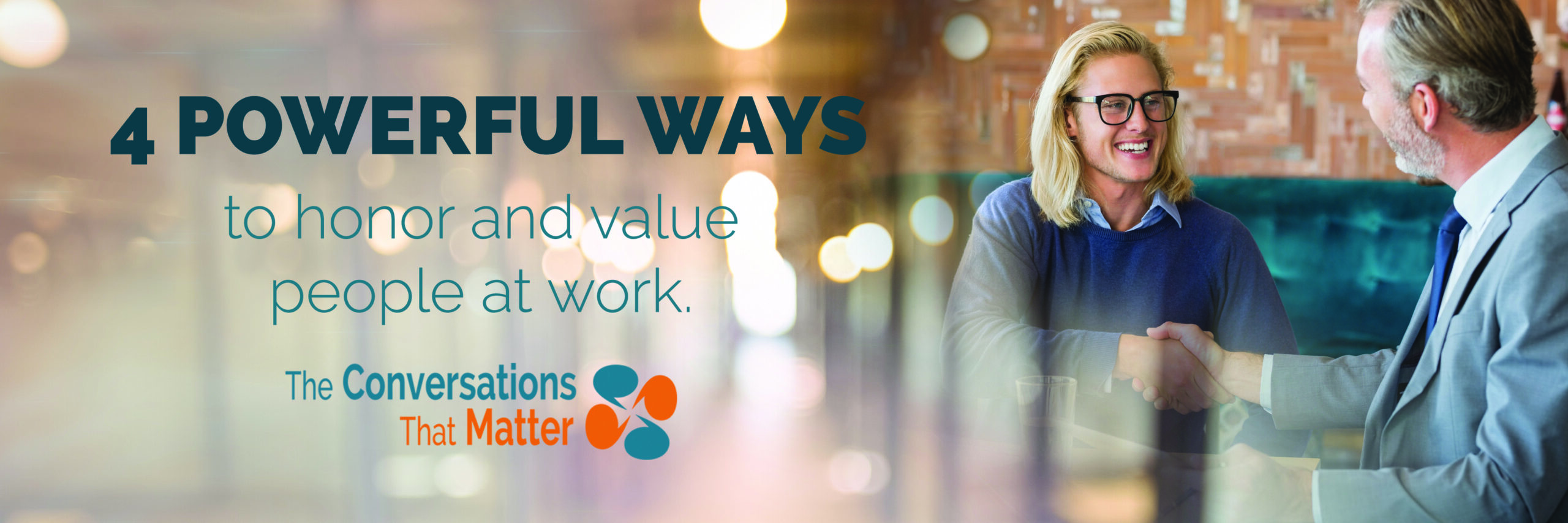 Honoring People at Work - The Conversations That Matter | Tammy Krings